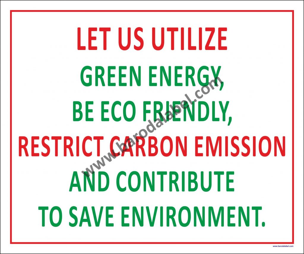 Environmet Conservation - Baroda Label Mfg. Co.