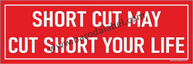 Safety Slogan - Baroda Label Mfg. Co.