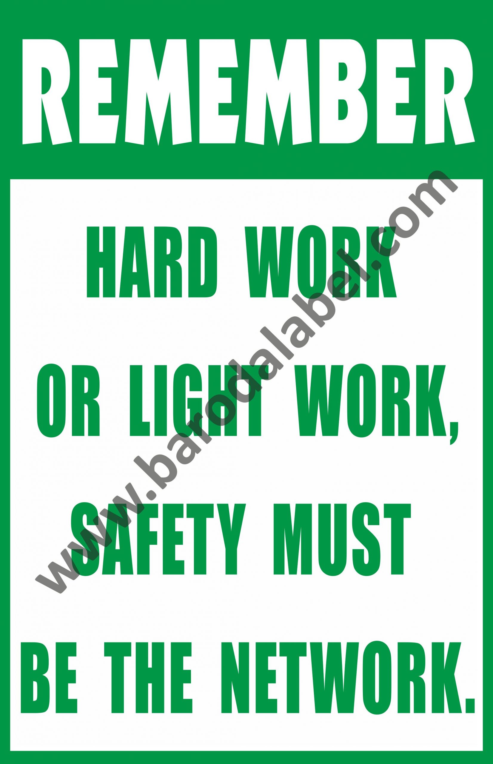 Safety Slogan - Baroda Label Mfg. Co.