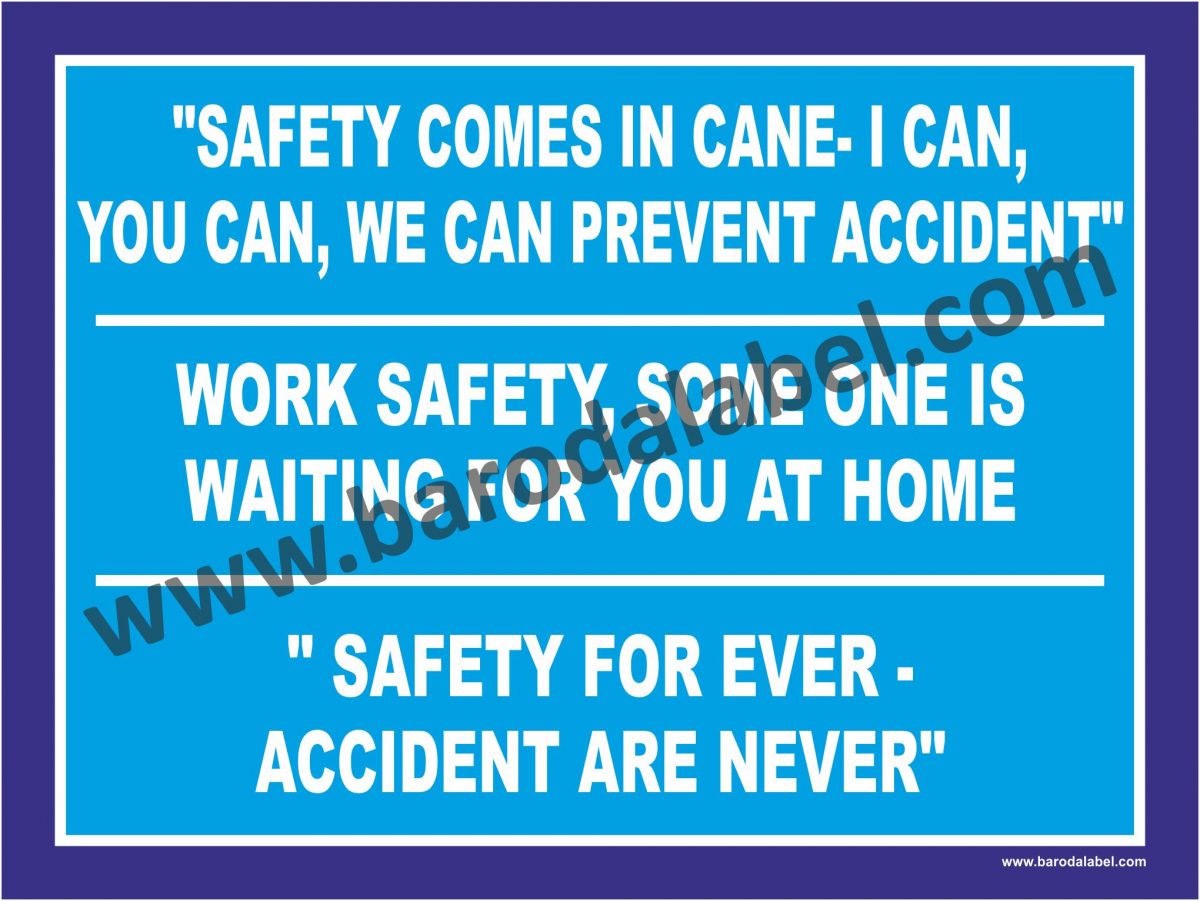 Safety Slogan - Baroda Label Mfg. Co.
